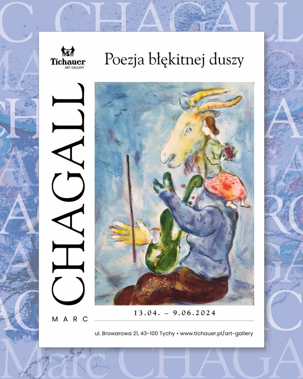 12.04. Wystawa Marca Chagalla – „Chagall. Poezja błękitne...